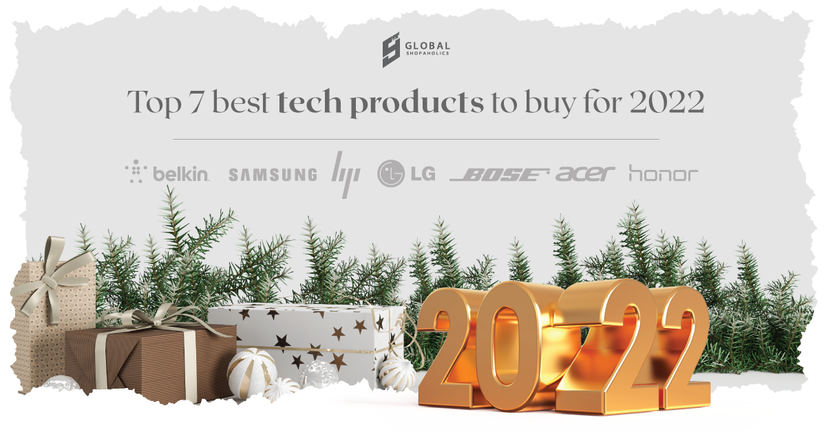 Top 7 Best Tech Products To Buy For 2022