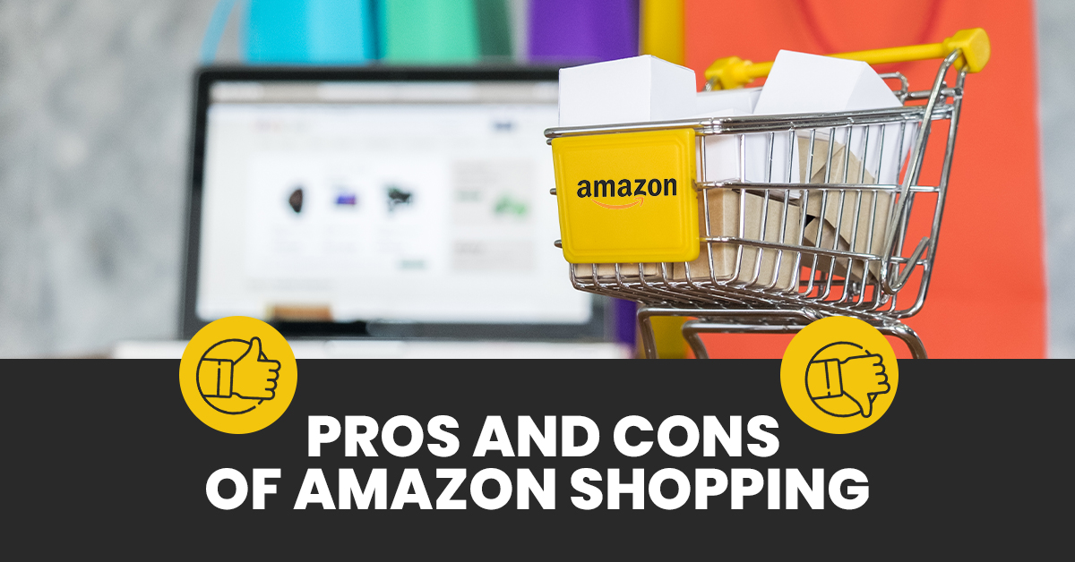 Pros and Cons of Amazon Shopping