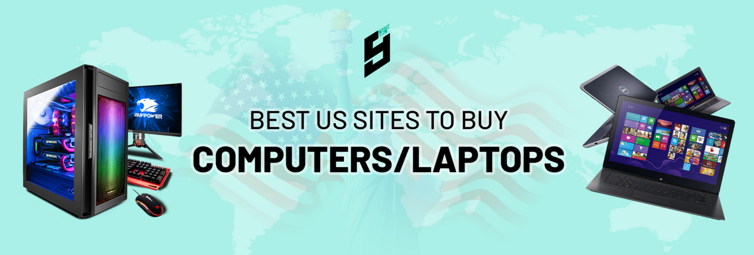 Top 10 Best Places to Buy Computers and Laptops with Fast Shipping