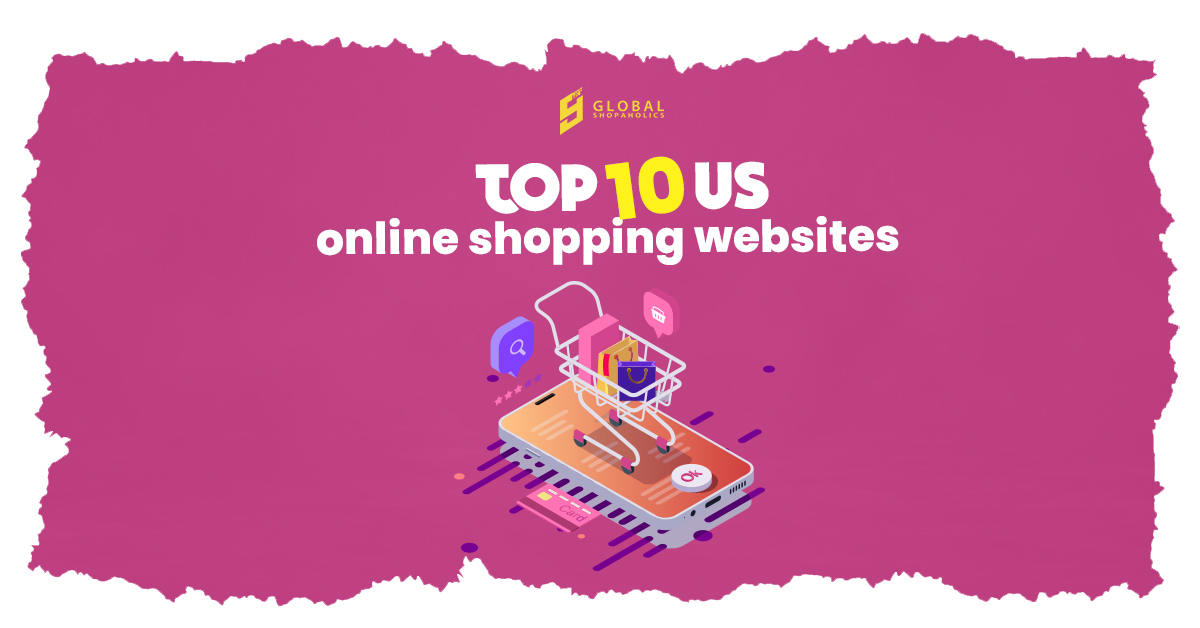 Top 10 US Online Shopping Websites - A Simple Guide