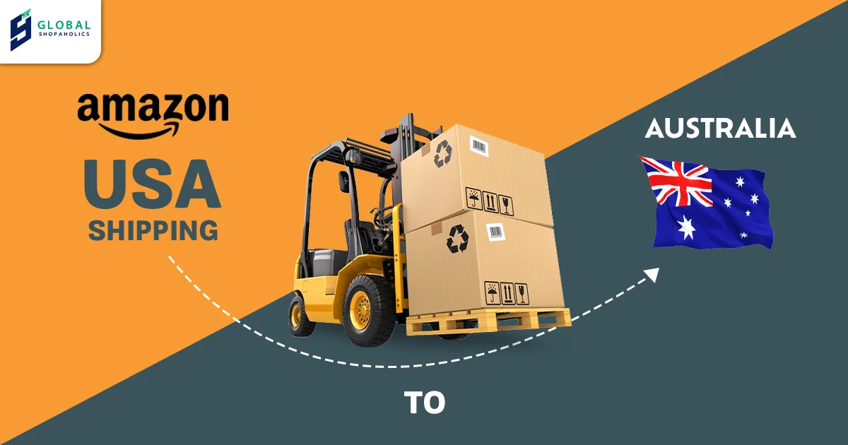 Amazon USA Shipping To Australia | Shop & Ship Effortlessly