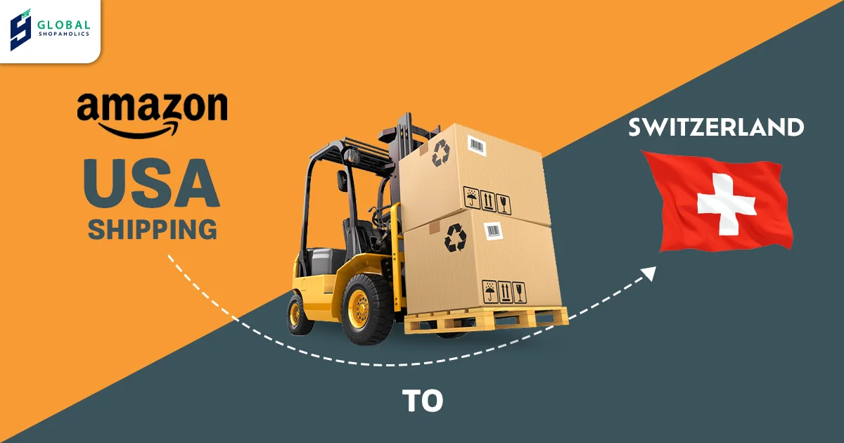 Amazon USA Shipping to Switzerland: Easy & Affordable Option